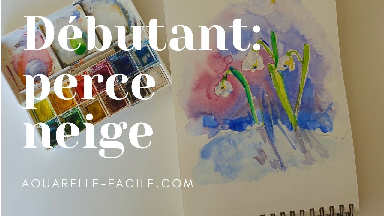 Les fleurs à l'aquarelle - Aquarelle facile